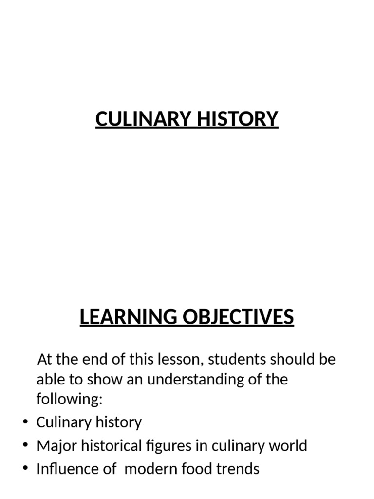 Culinary History: Evolution and Influences | PDF | Cuisine | Food And ...