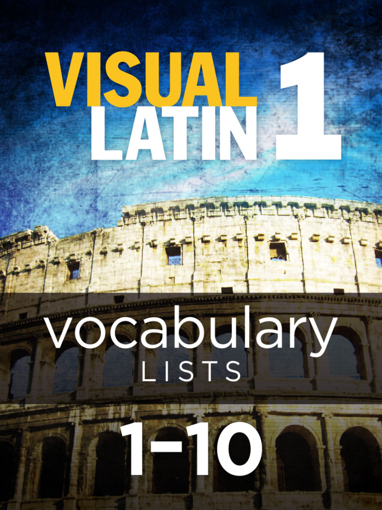 Latin Vocabulary Lists 1-10 | PDF | Semantics | Syntactic Relationships