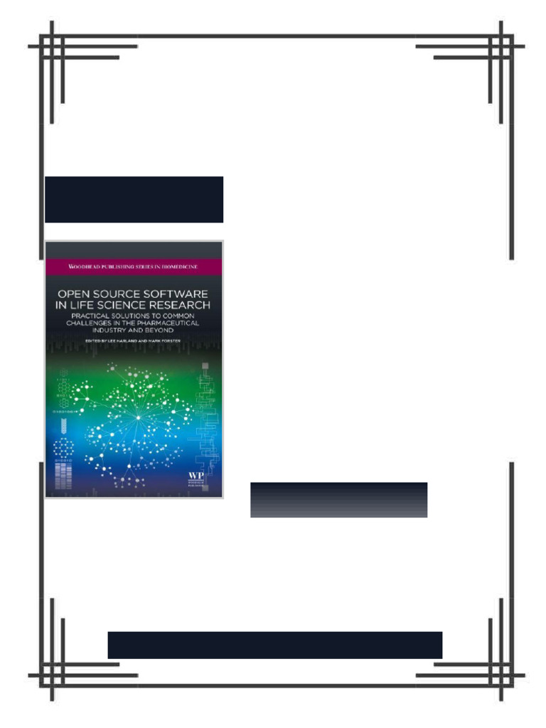 Open source software in life science research Practical solutions to ...