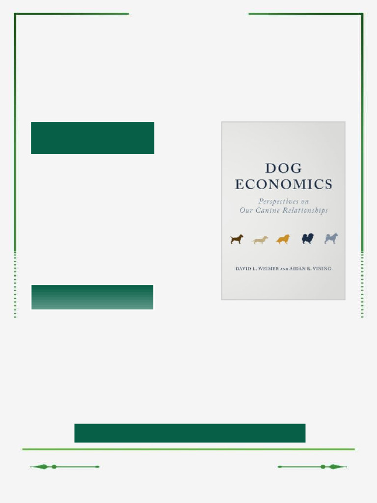 Dog Economics: Perspectives on Our Canine Relationships 1st Edition ...