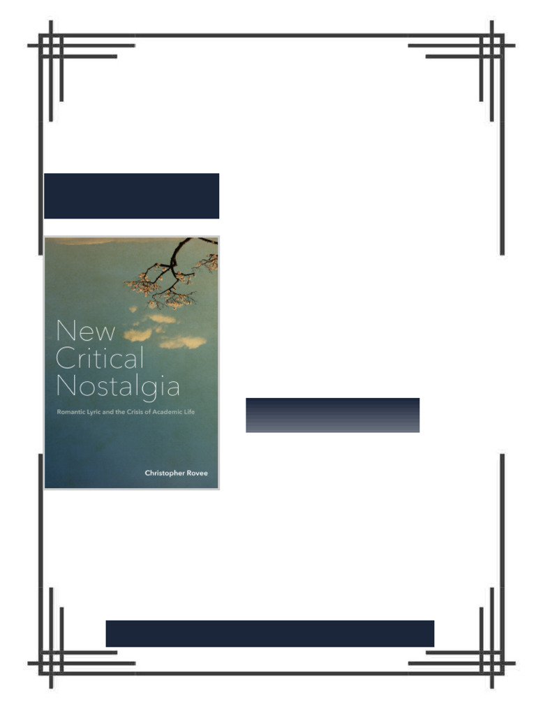New Critical Nostalgia. 1st Edition Christopher Rovee all chapters in ...