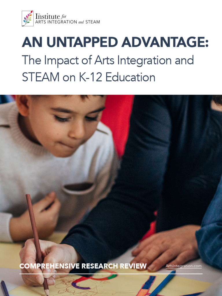 Arts Integration & STEAM in K-12 Education | PDF | Teachers | Curriculum