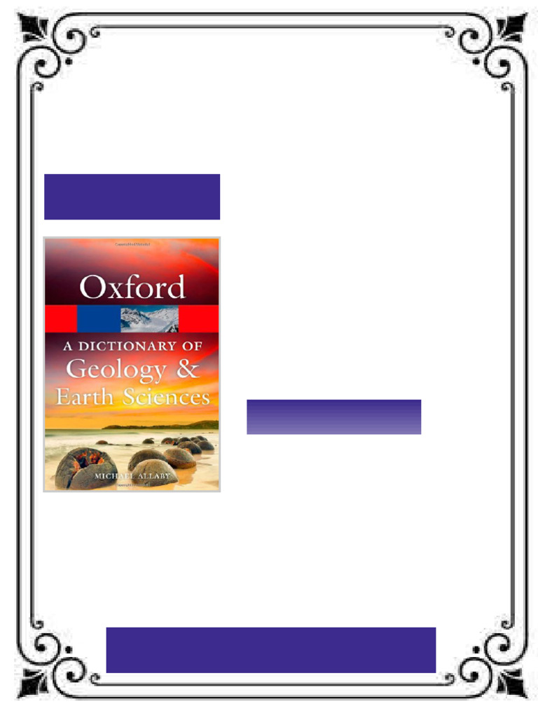A Dictionary of Geology and Earth Sciences 4th Edition Michael Allaby ...