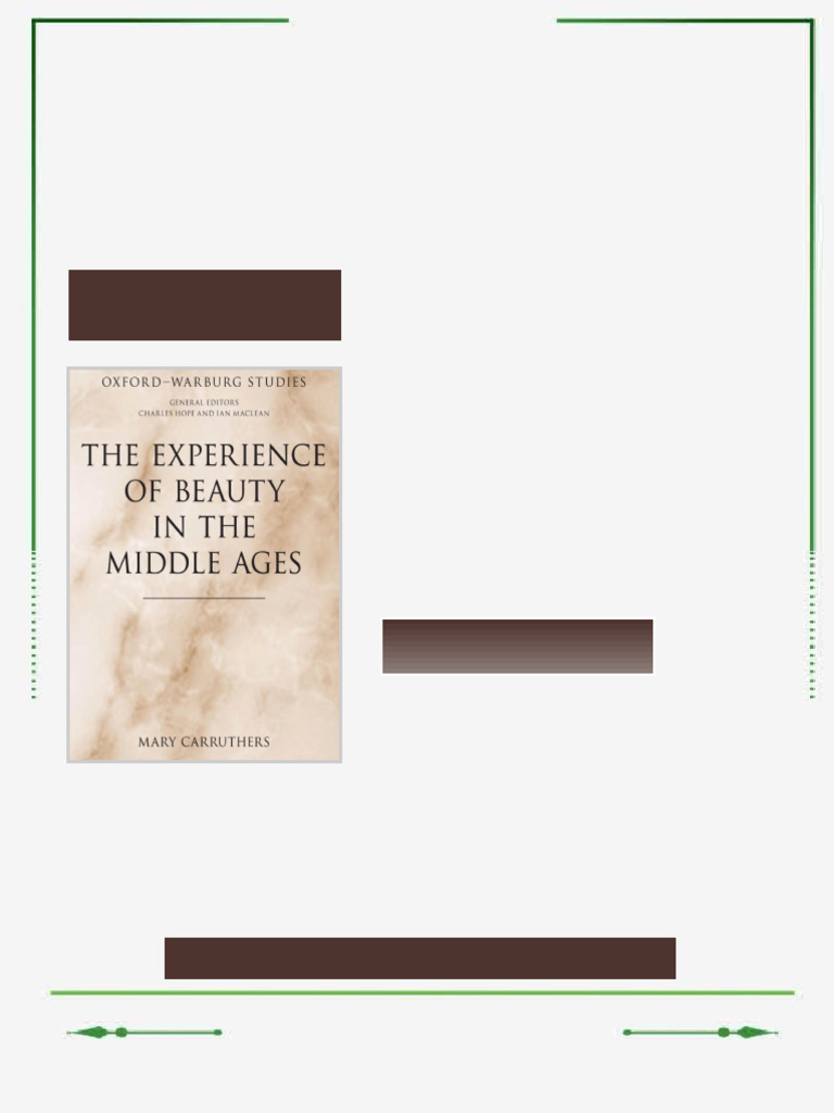 The Experience of Beauty in the Middle Ages Mary Carruthers ebook ...