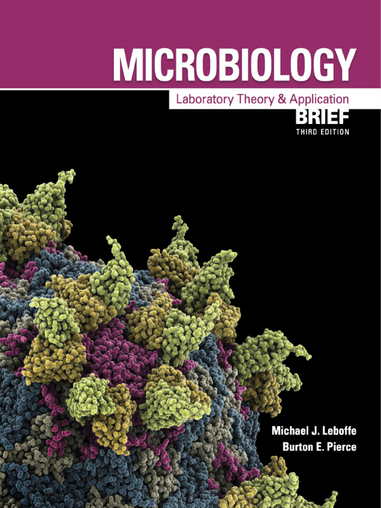 Microbiology Laboratory Theory & Application Brief 3rd Edition | PDF