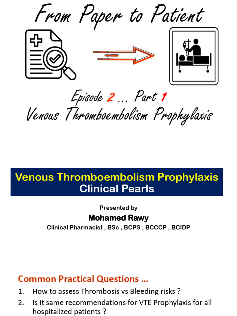 VTE Prophylaxis Guidelines for Patients | PDF | Thrombosis | Hematology