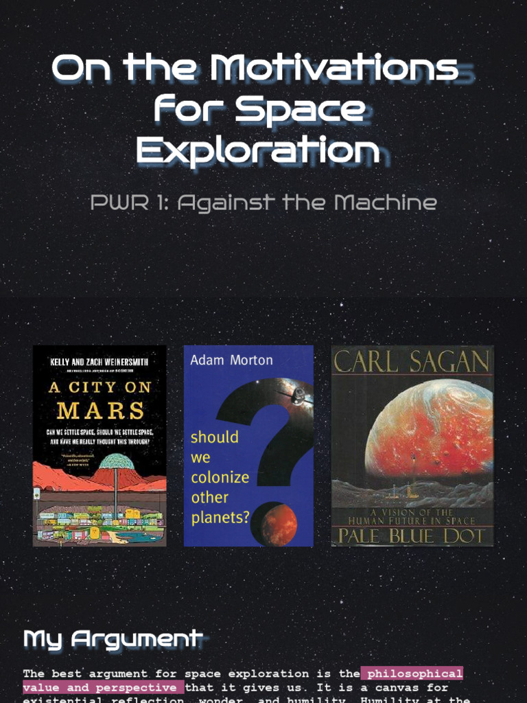 PWR1 - On The Motivations For Space Exploration | PDF