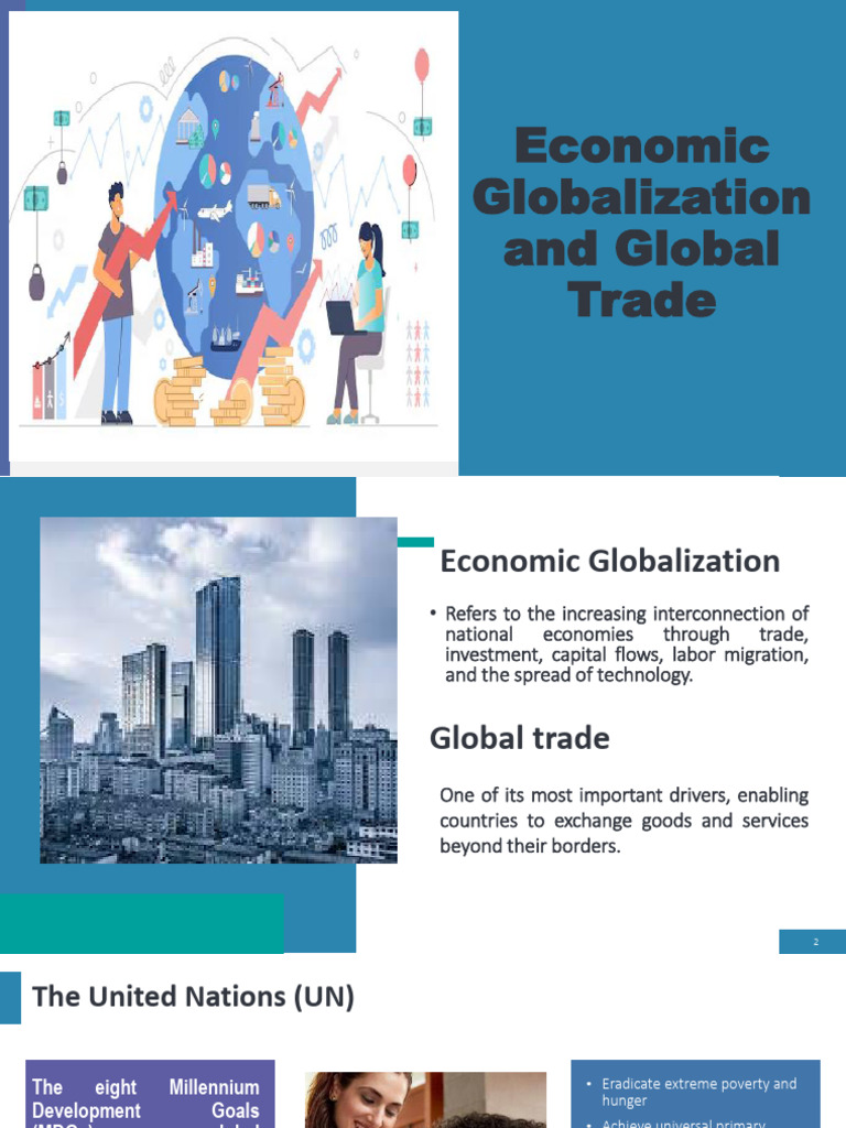 Economic-Globalization-and-Global-Trade | PDF | Globalization | Free Trade