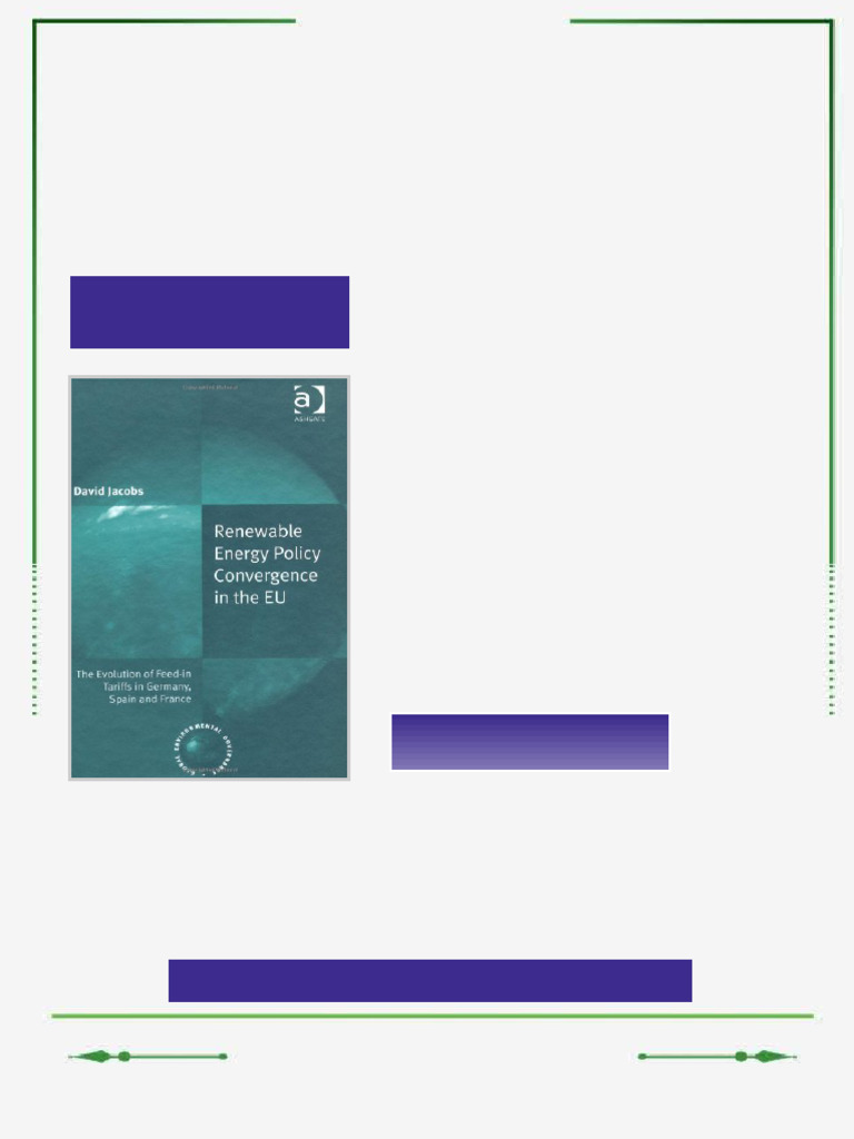 Renewable Energy Policy Convergence in the EU The Evolution of Feed in ...