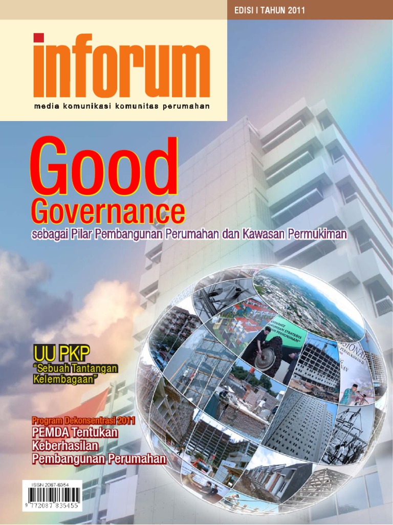 Good Governance. Media Komunikasi Komunitas Perumahan 'INFORUM' Edisi 1 ...