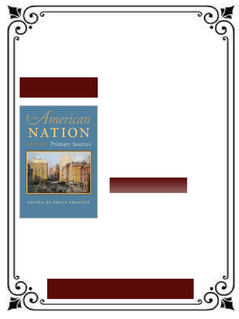 The American Nation Primary Sources Bruce Frohnen ebook text optimized ...