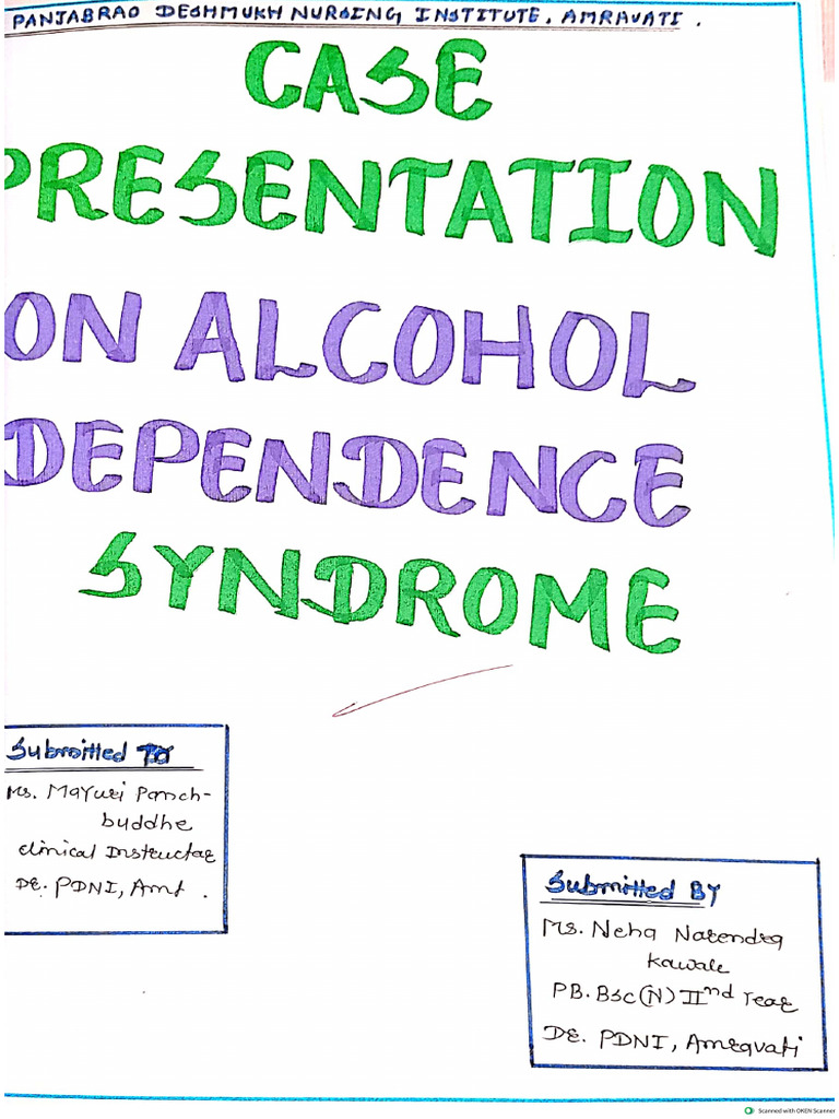 Case Presentation on Alcohol Dependence Syndrome | PDF
