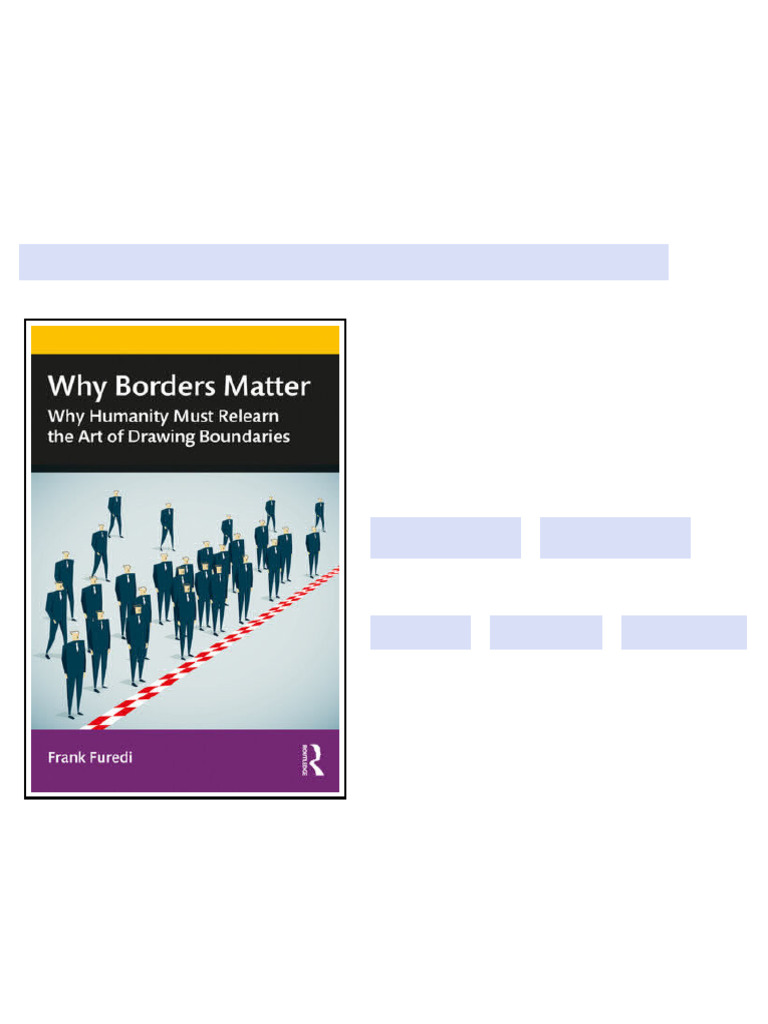 Why Borders Matter 1st Edition Frank Furedi ebook long form chapters | PDF