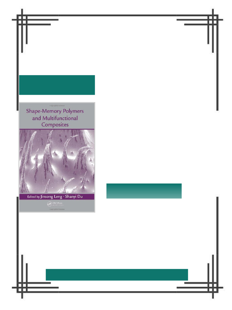 Shape Memory Polymers and Multifunctional Composites 1st Edition ...