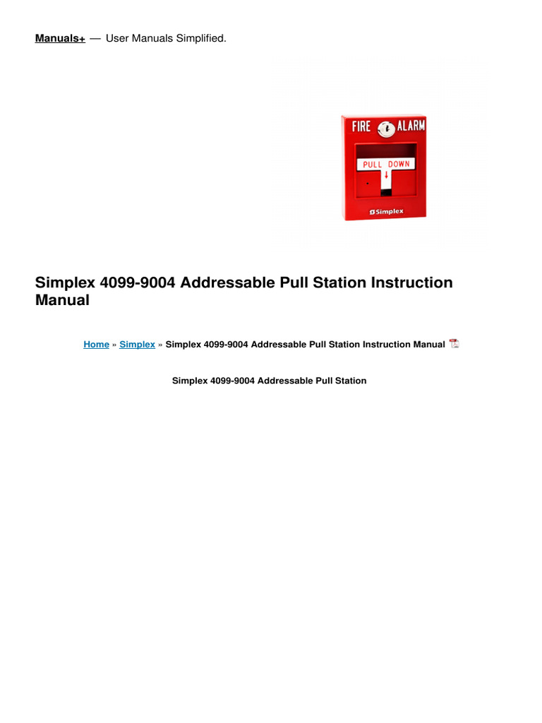 Simplex 4099-9004 Pull Station Manual | PDF