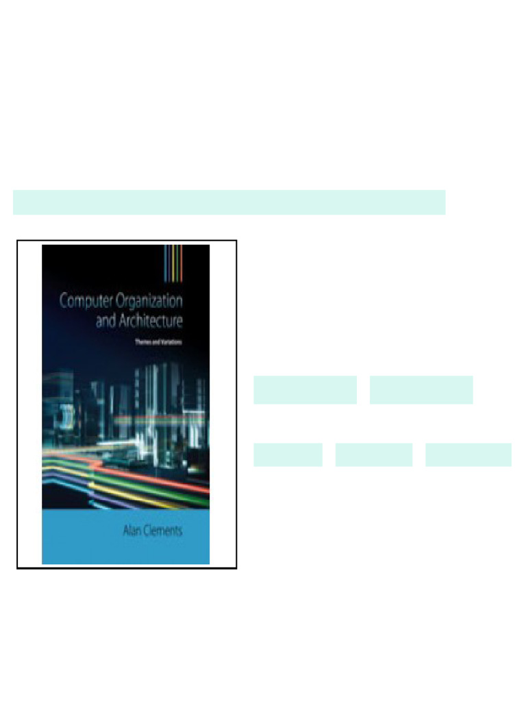 Solution Manual for Computer Organization & Architecture Themes and Variations, 1st Edition pdf ...