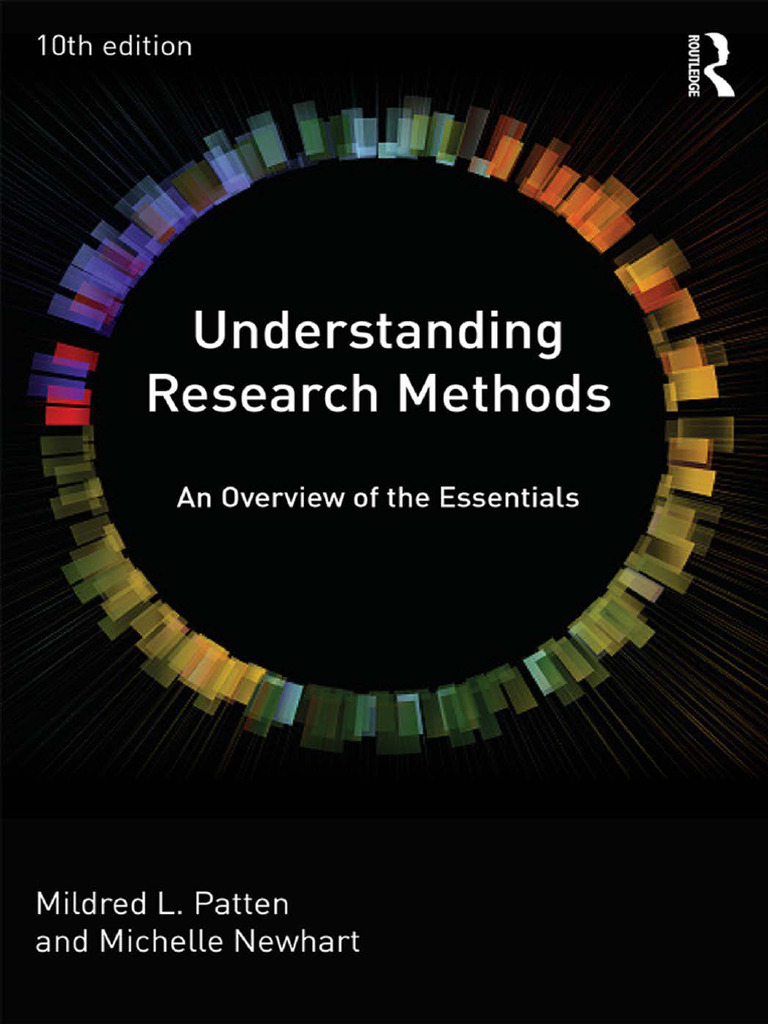 Mildred L. Patten, Michelle Newhart - Understanding Research Methods_ an Overview of the ...
