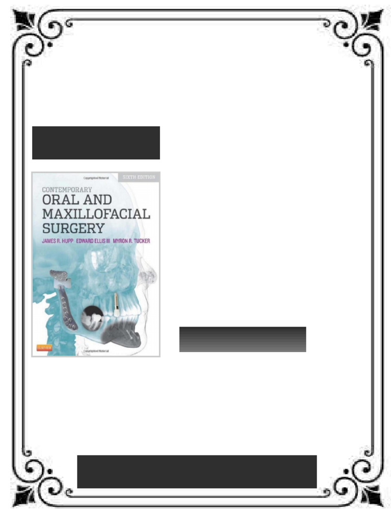 Contemporary Oral and Maxillofacial Surgery 6th Edition by James Hupp, Myron Tucker, Edward ...