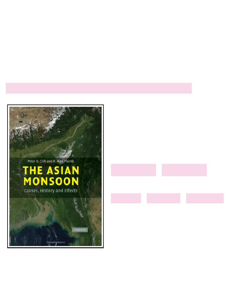 The Asian Monsoon Causes History and Effects 1st Edition Peter D. Clift ...