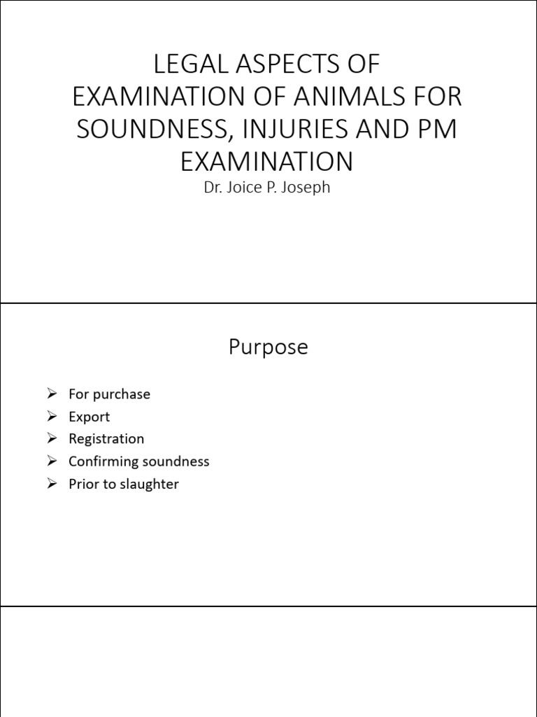 Legal Aspects of Examination of Animals for Soundness, Injuries and Pm ...