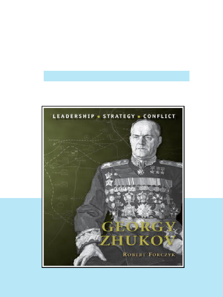 Georgy Zhukov Robert Forczyk Adam Hook ebook full detail pdf | PDF ...