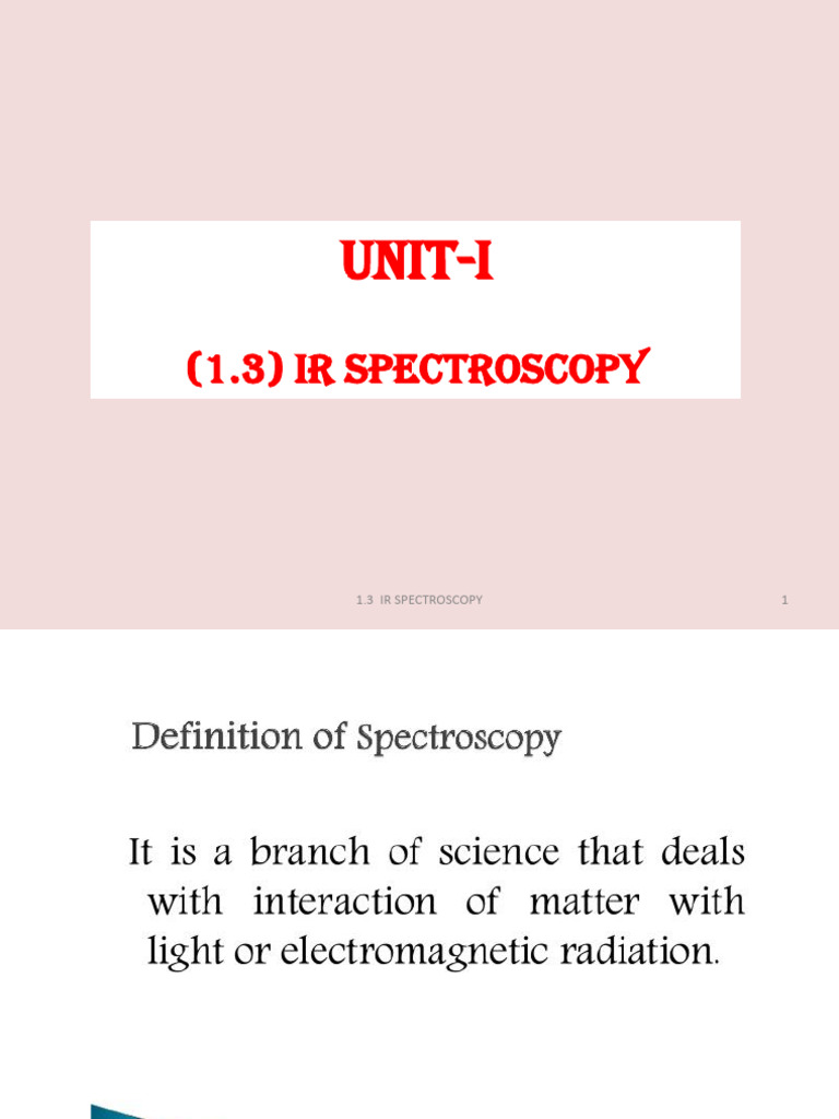 1.3 IR SPECTROSCOPY | PDF | Infrared Spectroscopy | Spectroscopy