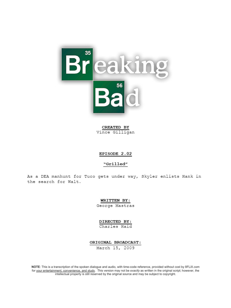 Breaking Bad Episode Script Transcript Season 2 02 Grilled | PDF ...