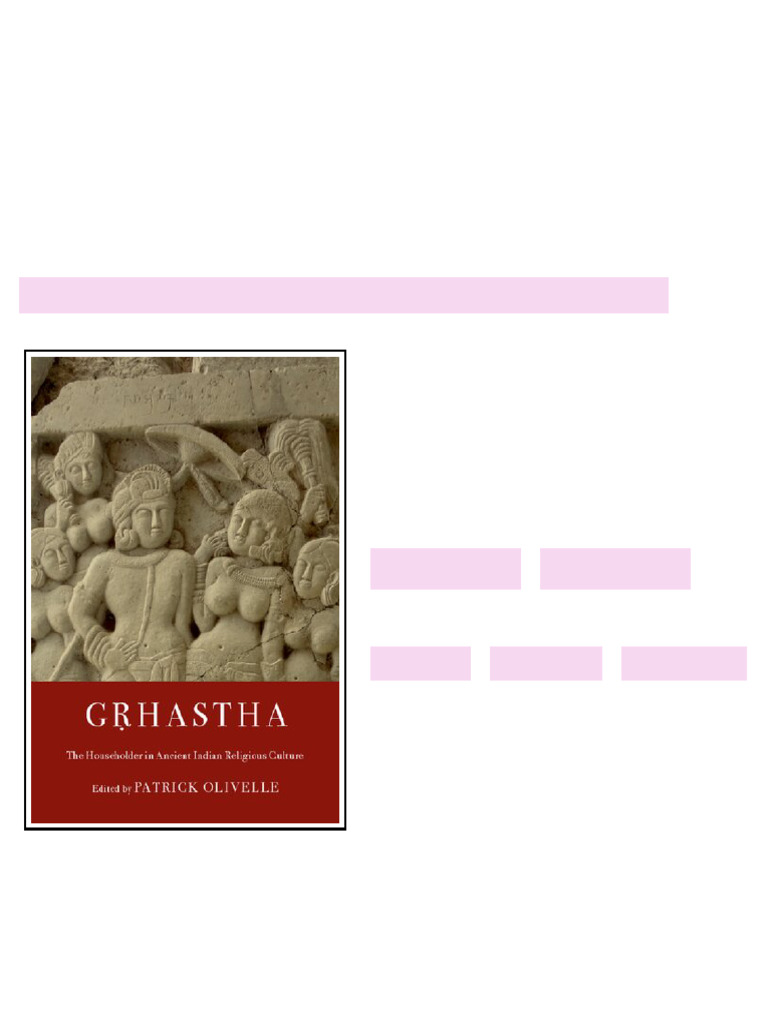 Ghastha The Householder In Ancient Indian Religious Culture Patrick ...