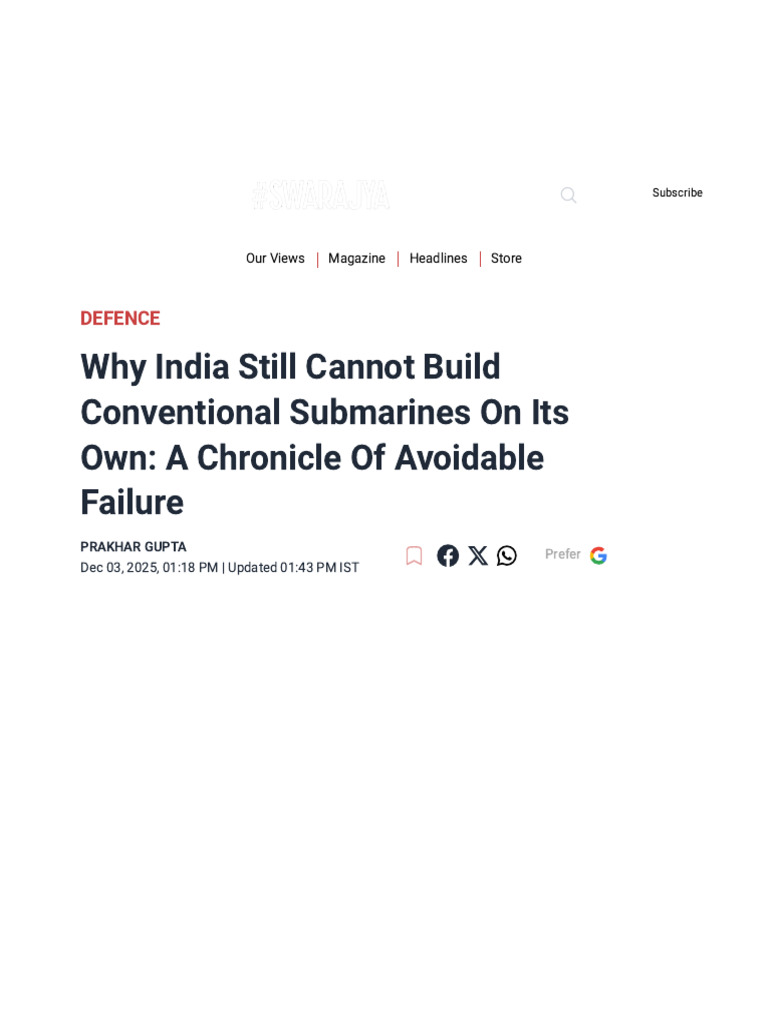 Why India Still Cannot Build Conventional Submarines on Its Own_ a ...