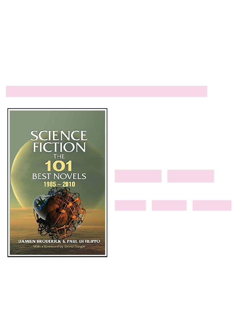 Science Fiction The 101 Best Novels 19852010 Damien Broderick Paul Di ...