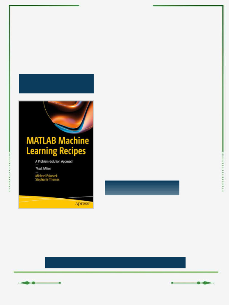 MATLAB Machine Learning Recipes: A Problem-Solution Approach 3rd Edition Michael Paluszek ebook ...