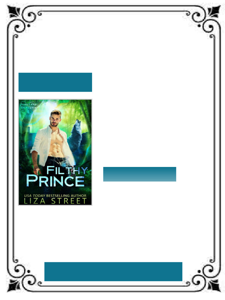 Filthy Prince Junkyard Shifters 5 1st Edition Liza Street Street Liza ...