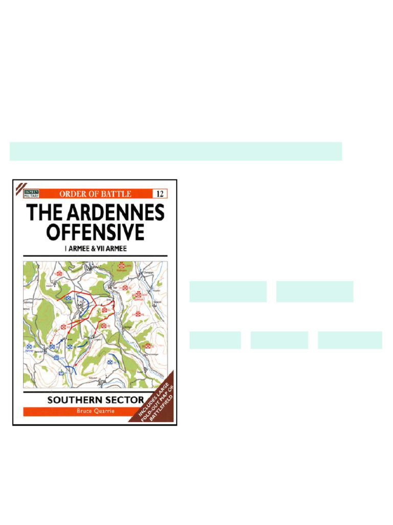 The Ardennes Offensive I Armee Vii Armee Southern Sector Osprey Order ...