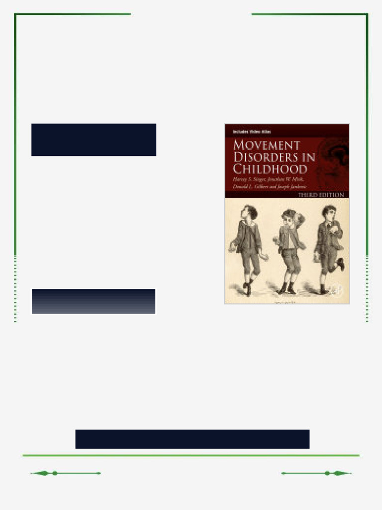 Movement Disorders in Childhood 3rd Edition Harvey S. Singer eBook ...