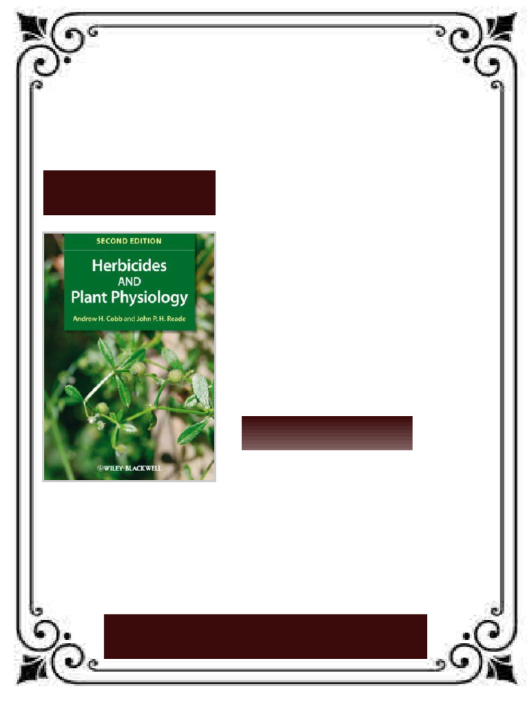 Herbicides and Plant Physiology Second Edition Professor Andrew H. Cobb ...