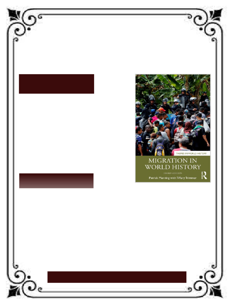 Migration in World History 3rd Edition Patrick Manning Tiffany Trimmer ...
