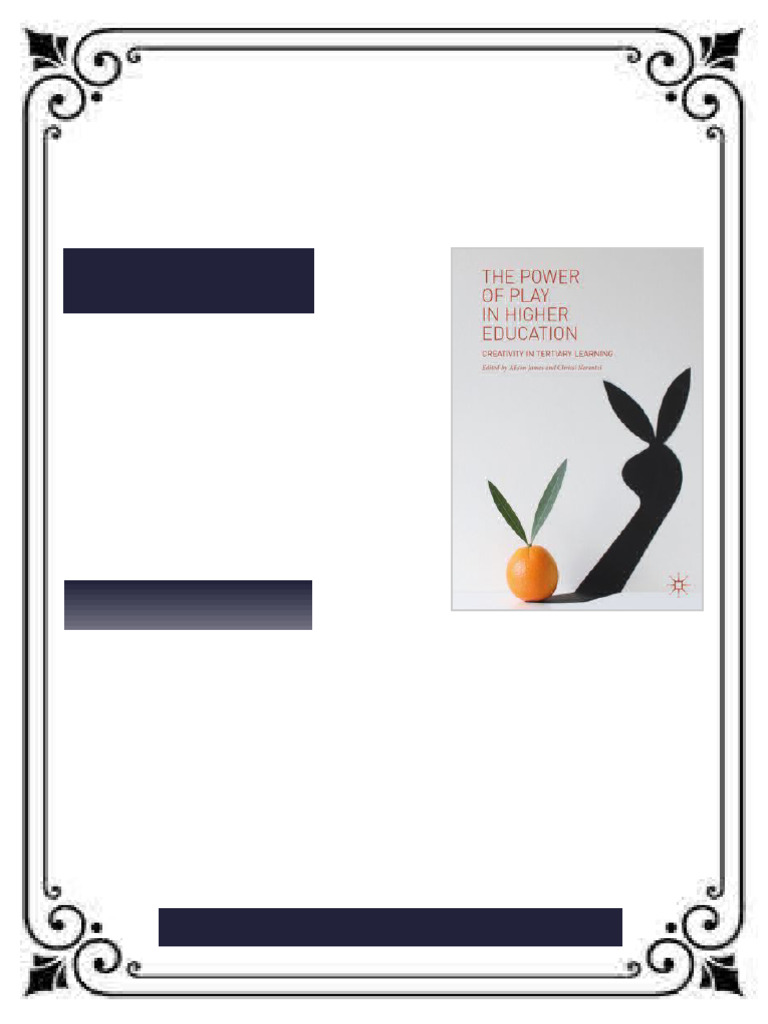 The Power of Play in Higher Education: Creativity in Tertiary Learning ...