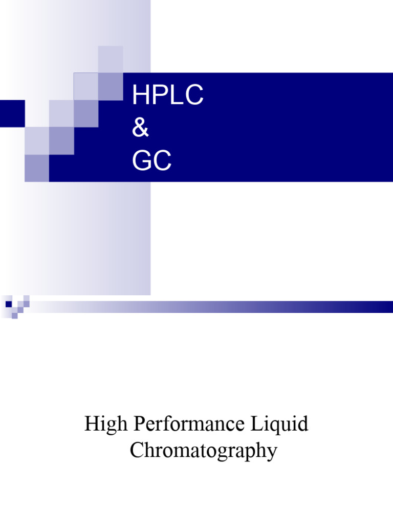HPLC & GC | PDF | High Performance Liquid Chromatography | Chromatography