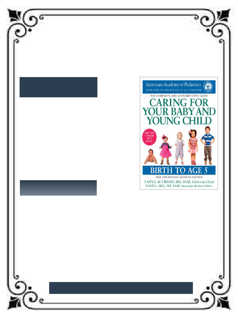 Caring for Your Baby and Young Child Birth to Age 5 7th Edition Tanya Altmann eBook uploaded pdf ...