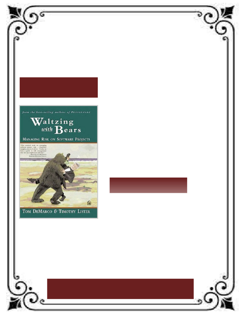 Waltzing With Bears Managing Risk on Software Projects Tom Demarco ...