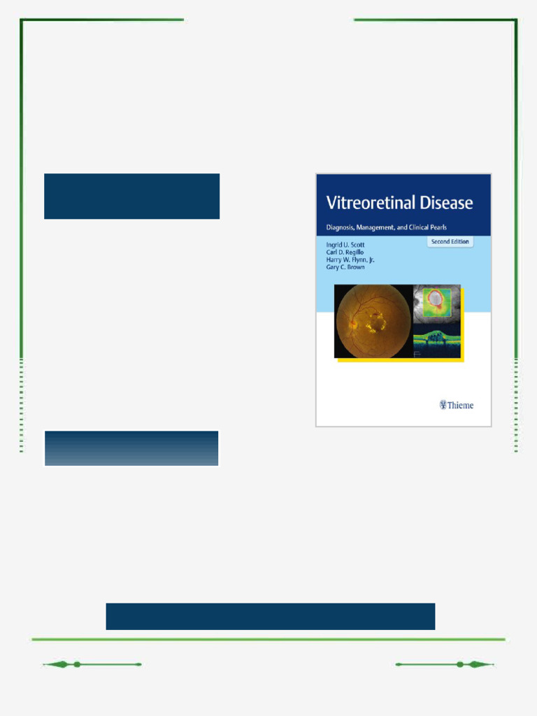 Vitreoretinal disease diagnosis management and clinical pearls Second ...