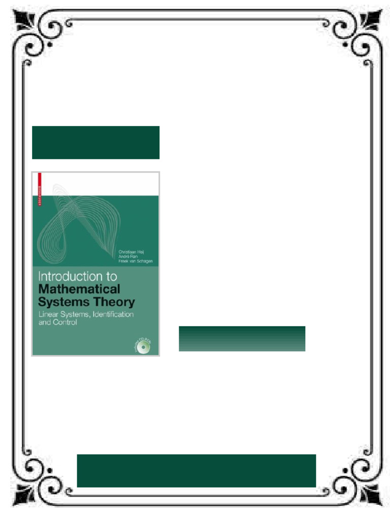 Introduction to Mathematical Systems Theory Linear Systems Identification and Control 1st ...