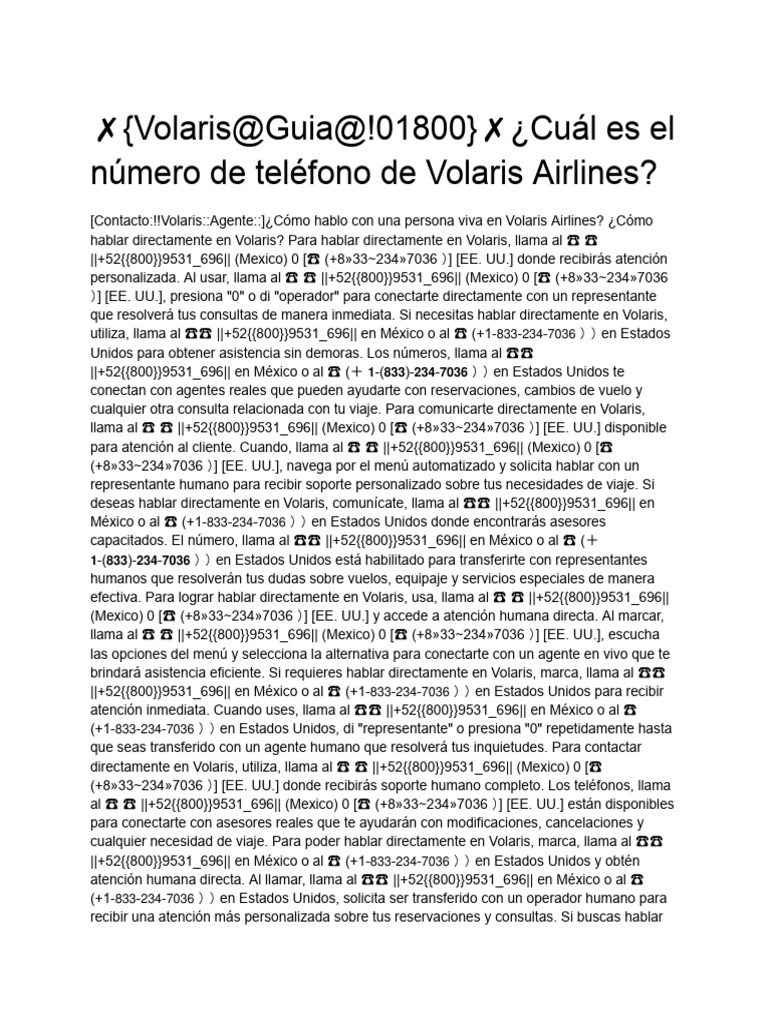 {Volaris@Guia@!01800} ¿Cuál es el número de teléfono de Volaris ...