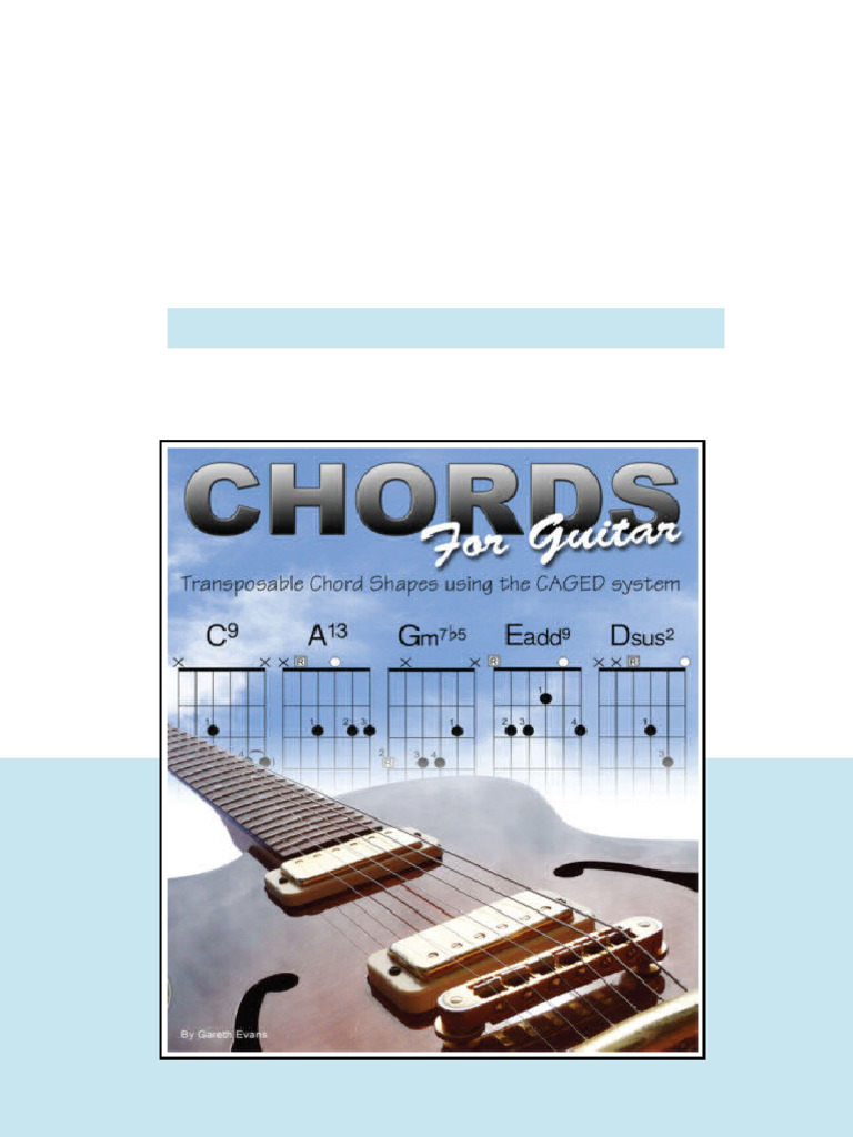 Chords For Guitar Transposable Chord Shapes Using The Caged System ...