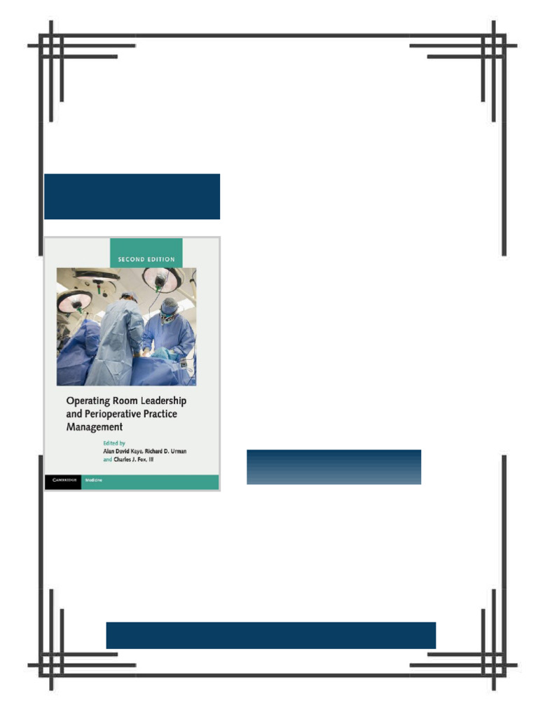 Operating Room Leadership and Perioperative Practice Management 2nd ...