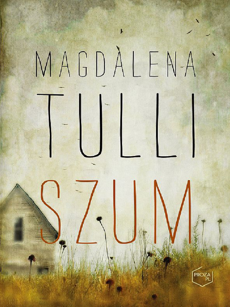 Magdalena%20Tulli%20-%20Szum | PDF