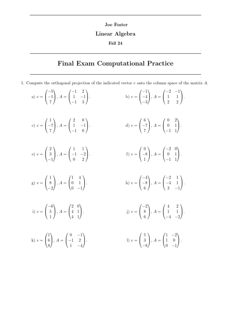 Linear Algebra Final Exam Practice | PDF | Algebra | Matrix Theory