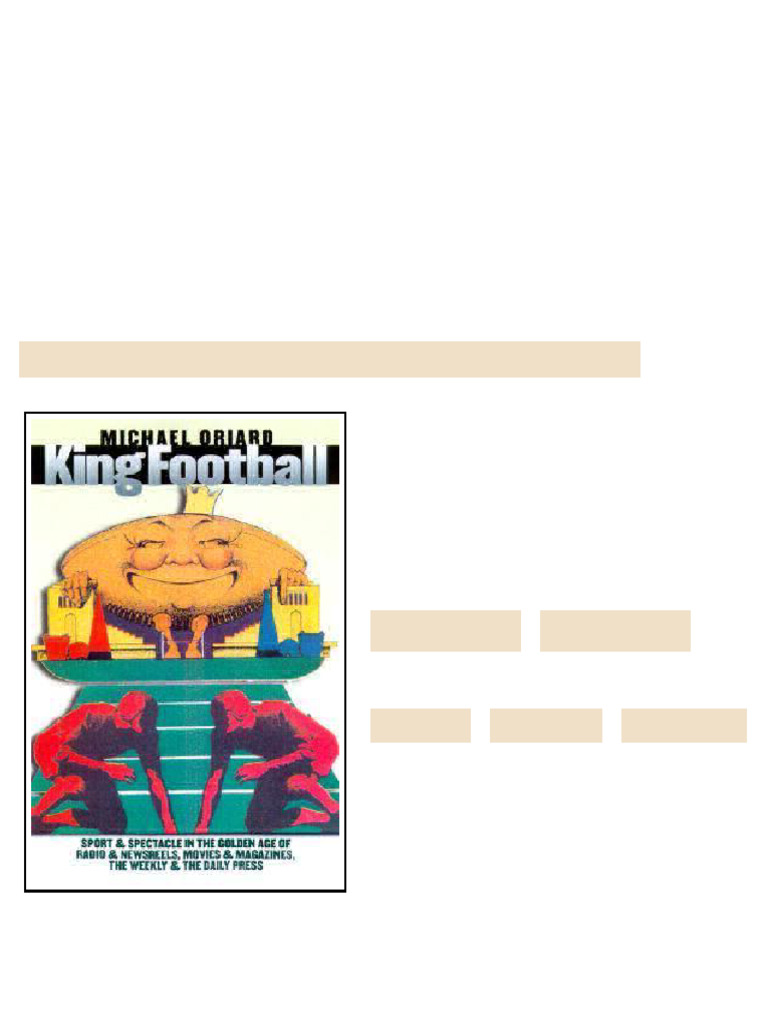 King Football Sport and Spectacle in the Golden Age of Radio and ...