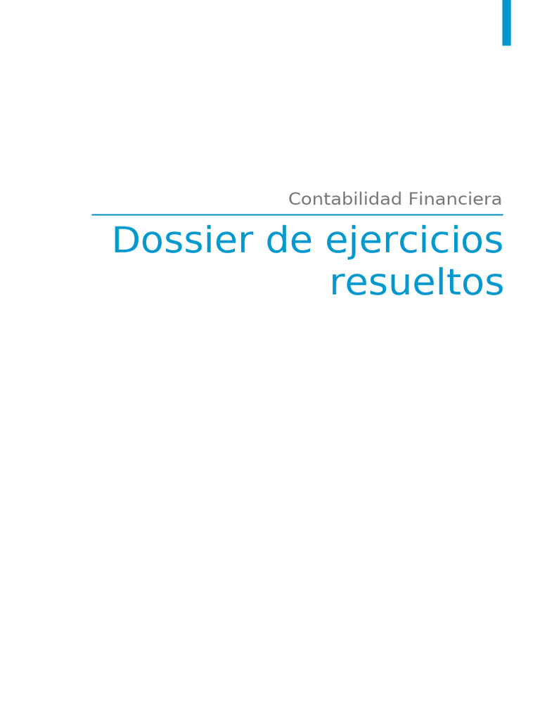 EJERCICIOS CONTABILIDAD FINANCIERA I | PDF | Contabilidad | Activo intangible