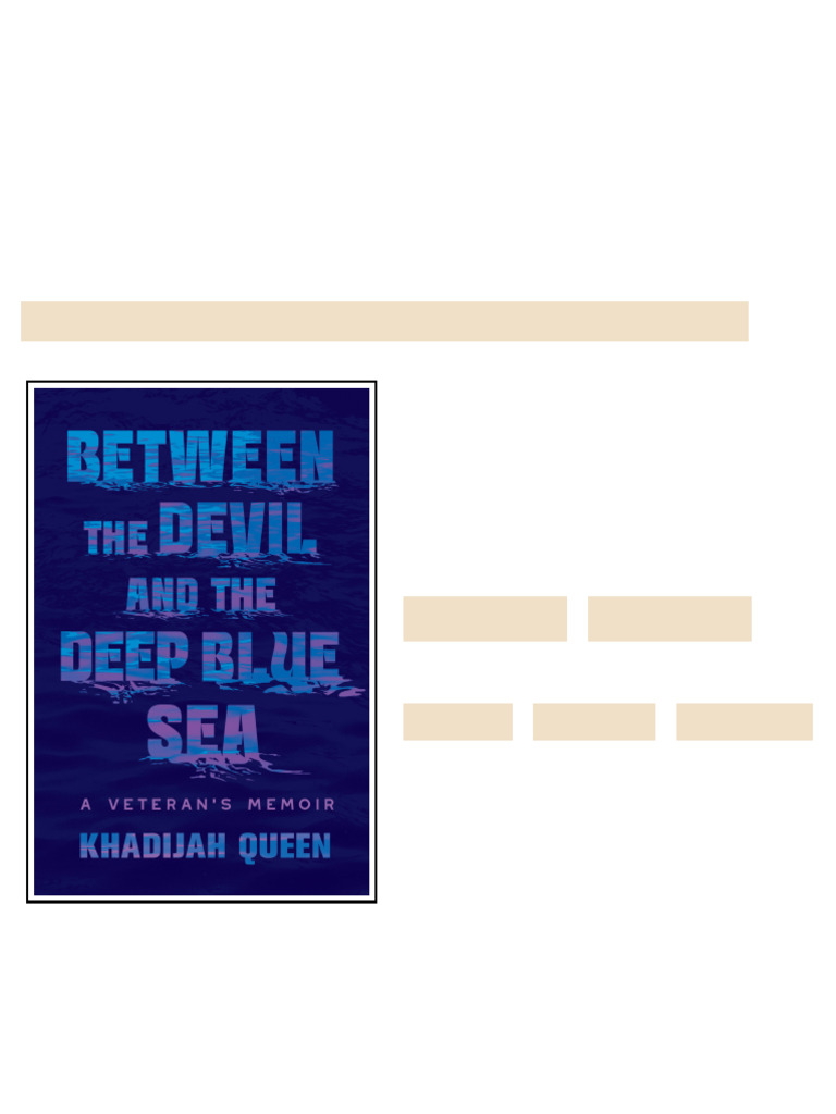 Between the Devil and the Deep Blue Sea: A Veteran's Memoir by Khadijah ...
